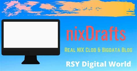 Nixdrafts Best Linux Howtos For System Admins