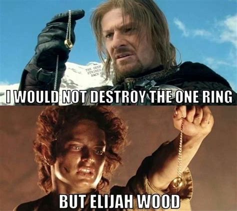 50 Lord Of The Rings Memes Guaranteed To Make You Laugh Lotr Funny
