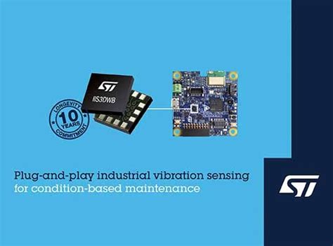 Stmicroelectronics Powering Industry 4 0 Applications With Vibration Monitoring Timestech