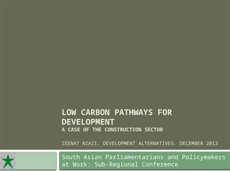 Pptx Low Carbon Pathways For Development A Case Of The Construction