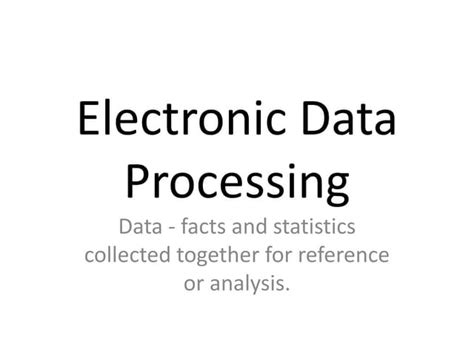Electronic Data Processing Pptx