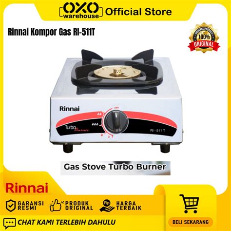 Jual Rinnai Kompor Gas Rinnai Ri 511t 1 Tungku Garansi Resmi Shopee Indonesia