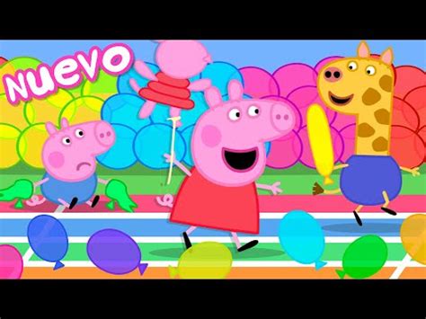Los Cuentos De Peppa La Cerdita La Gran Carrera De Globos NUEVOS Episodios De Peppa Pig