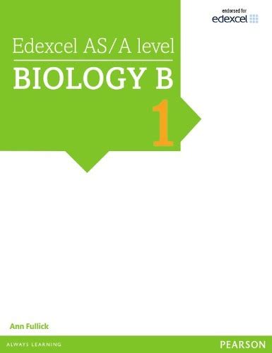 Edexcel Asa Level Biology B Book 1