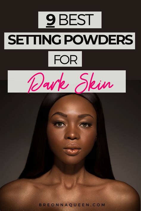 Whats The Best Setting Powder For Dark Skin 7 Top Undereye Powders