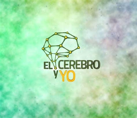 Mi Cerebro Y Yo Descubriendo Los Misterios Del Cerebro El Club Del