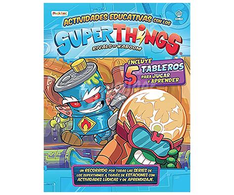 SUPERTHINGS Actividades Educativas Con Los Rivals Of Kaboom Vv Aa