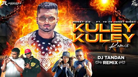 Kuley Kuley Dj Songs Remix Yo Yo Honey Singh Apache Indian Dj Tandan Remix