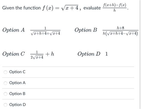 Solved Given The Function F X X 4 Evaluate Hf X H −f X