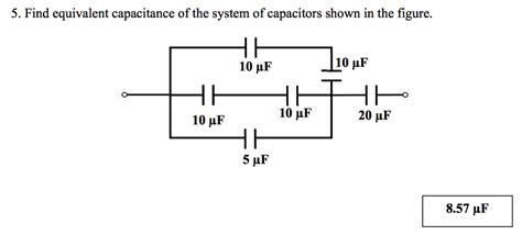 Solved Find Equivalent Capacitance Of The System Of Chegg Com