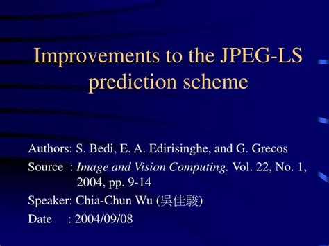 ppt improvements to the jpeg ls prediction scheme powerpoint presentation id 5113956