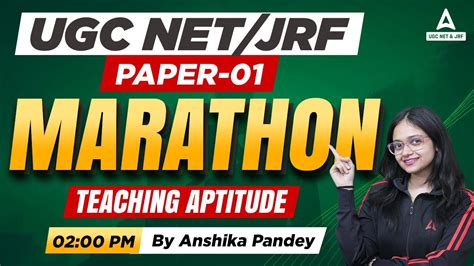 Ugc Net 2023 Teaching Aptitude Marathon Complete Teaching Aptitude In One Class Anshika