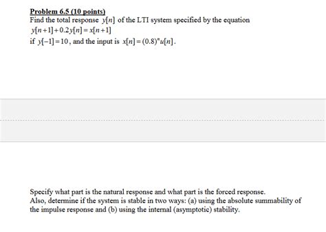 solved problem 6 5 10 points find the total response y[n]