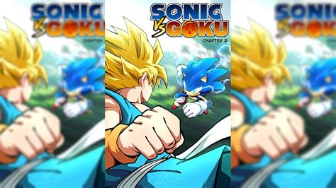 Sonic Vs Goku Part 1and2 Sth X Db Comic Youtube