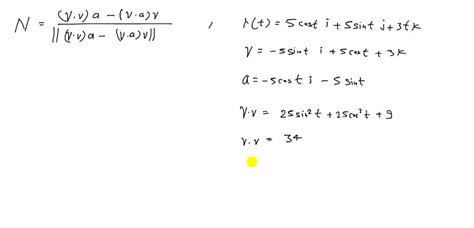 solved finding the principal unit normal vector and binormal vector for