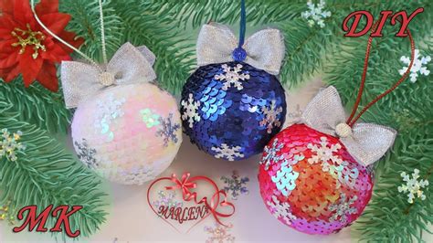 🎄 Простые елочные игрушки 🎄 Шары из пайеток МК Diy Youtube