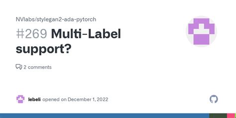 Multi Label Support · Issue 269 · Nvlabsstylegan2 Ada Pytorch · Github