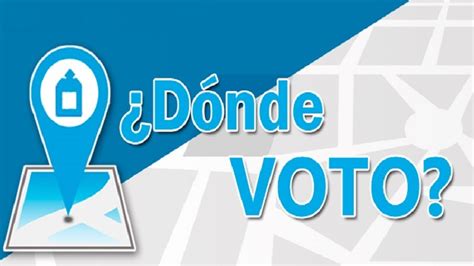 ¿dónde Voto Consultá Acá El Padrón Electoral Definitivo Para El 22 De