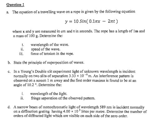 Solved Question 1a ﻿the Equation Of A Travelling Wave On A
