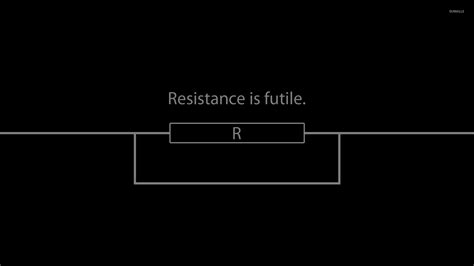 Resistance Is Futile Wallpaper Funny Wallpapers 41901