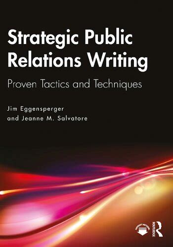 Strategic Public Relations Writing Proven Tactics And Techniques Pdfepub Version Controses
