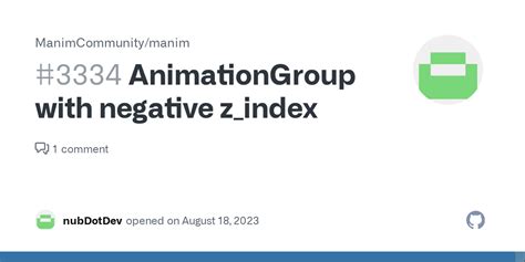 Animationgroup With Negative Zindex · Issue 3334 · Manimcommunity