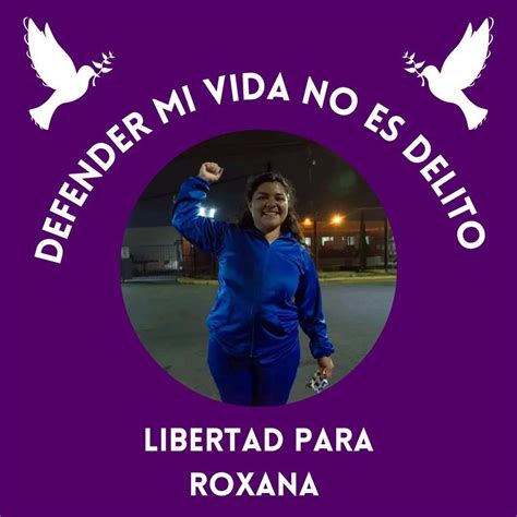 Quién Es Roxana Ruiz Joven Sentenciada Por Asesinar A Su Agresor Infobae