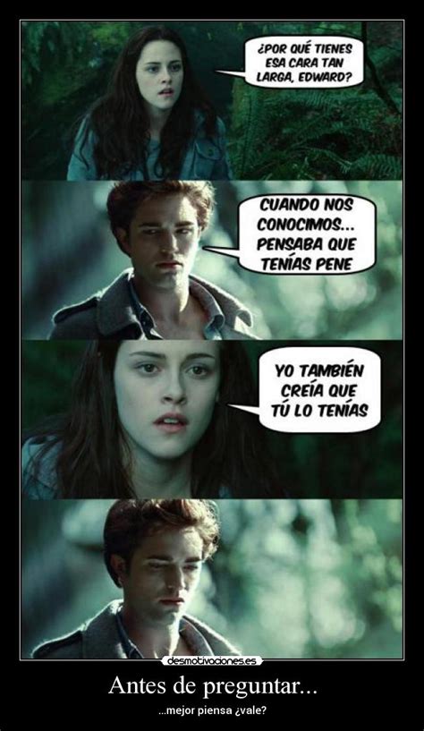 Antes De Preguntar Desmotivaciones