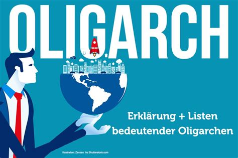 Was ist ein Oligarch in Russland – einfach erklärt + Liste
