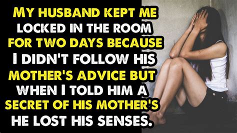 Locked In A Room For Two Days My Husbands Extreme Reaction To