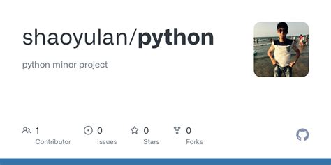 GitHub Shaoyulan Python Python Minor Project