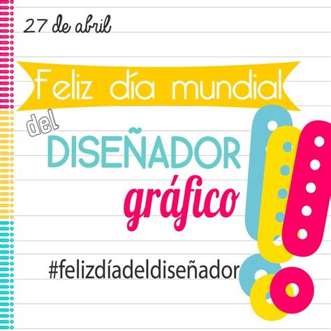 Pin De Sandra Carolina En Diseño Gráfico Día Del Diseñador Grafico