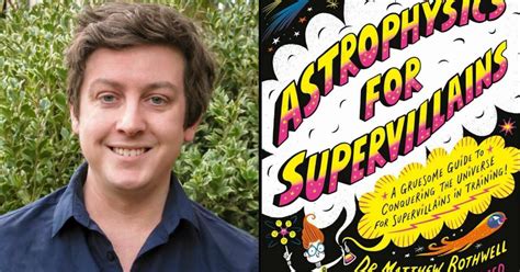 Astrophysics For Supervillains With Matt Bothwell Ni Science Festival