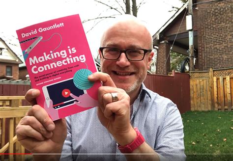 David Gauntlett Making Is Connecting