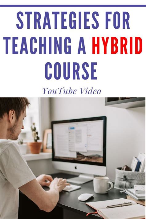 Strategies For Teaching A Synchronous Hybrid Course College
