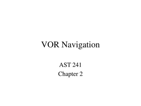 Ppt Vor Navigation Powerpoint Presentation Free Download Id6730114