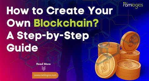 How To Create Your Own Blockchain A Step By Step Guide It Solutions And Blockchain Development