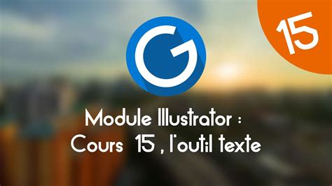 Formation Imm Module Illustrator Cours Tuto 15 Le Texte Youtube