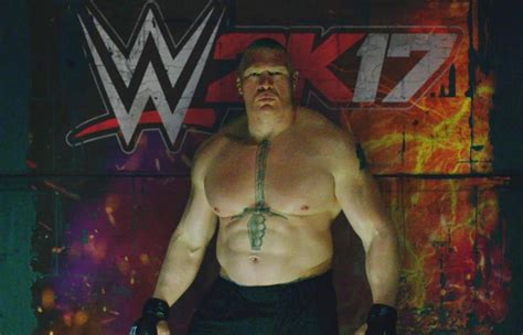 Brock Lesnar Is The Cover Athlete Of Wwe 2k17 Gameranx