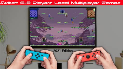 Top 25 Nintendo Switch 6 8 Player Co Op Local Multiplayer Games