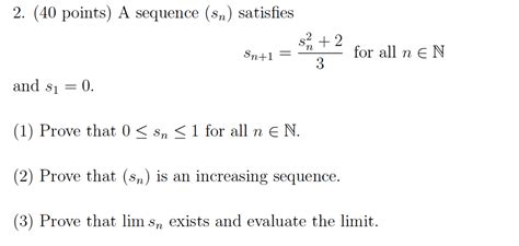 Solved A Sequence S N Satisfies S N S N For Chegg
