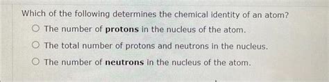 Solved Which Of The Following Determines The Chemical