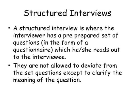 Structured Interview