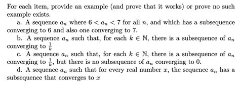 Solved For Each Item Provide An Example And Prove That It Works Or
