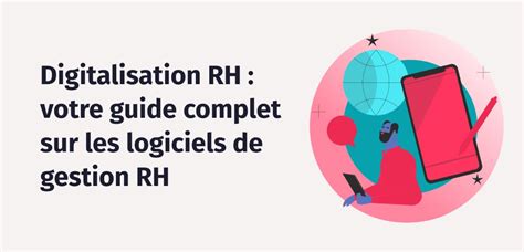 Digitalisation RH définition enjeux guide complet Factorial