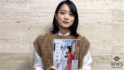 【動画】深川麻衣が映画「おもいで写眞」オフィシャルブック発売でコメント！ Wwsチャンネル