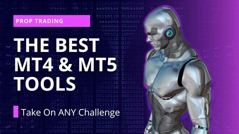 The Best Mt Tools To Beat Prop Trading Challenges Trading Techtalk