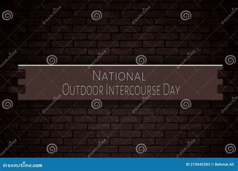 May Month Day Of May National Outdoor Intercourse Day On Bricks