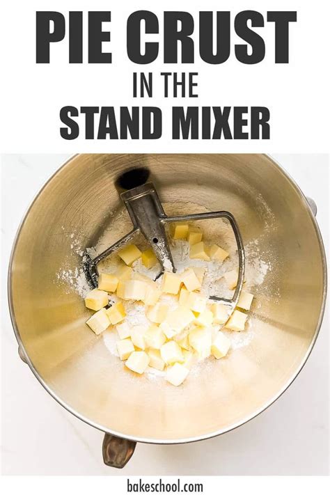 How To Make Pie Crust In A Stand Mixer Pie Crust Recipe Easy
