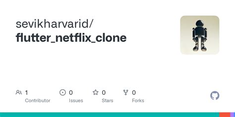 Github Sevikharvaridflutternetflixclone